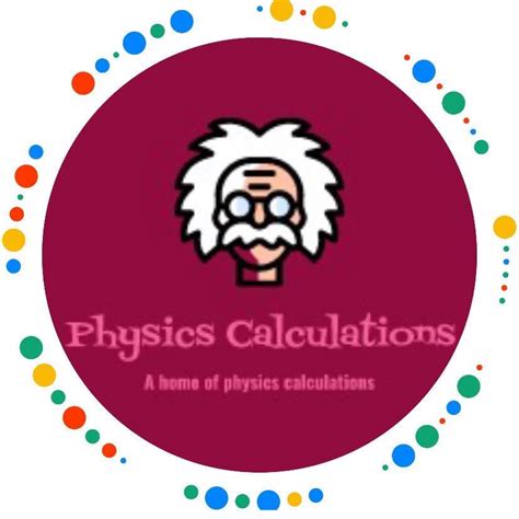 Physics Calculations Videos