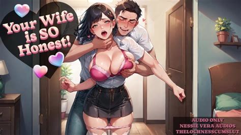 Your Wife Is So Honest Erotic Audio Preview HubUrbate