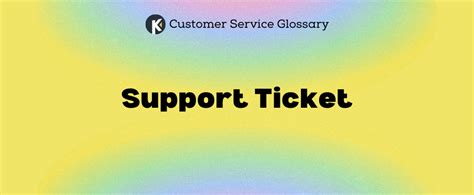 What Is A Support Ticket And Exactly How To Use Them Properly