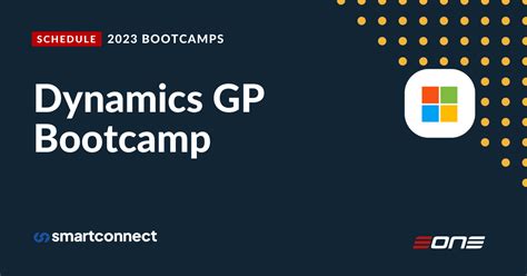 2023 Dynamics GP Bootcamp Schedule EOne Solutions