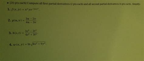 Solved 120 Pts Each] Compute All First Partial Derivatives