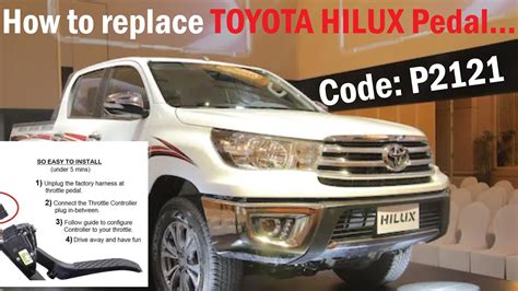 Toyota Hilux code p2121 problem - how to fix code p2121 - Accelerator ...