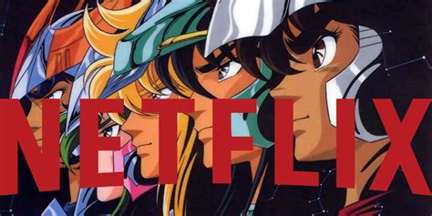 Netflix Anuncia Un Remake De Saint Seiya En CG SomosKudasai