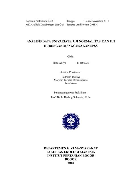 Laporan Analisis Data Univariate Uji Normalitas Dan Uji Hubungan