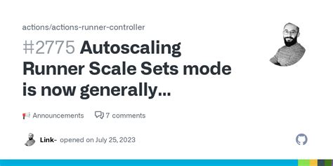 Autoscaling Runner Scale Sets Mode Is Now Generally Available Actions