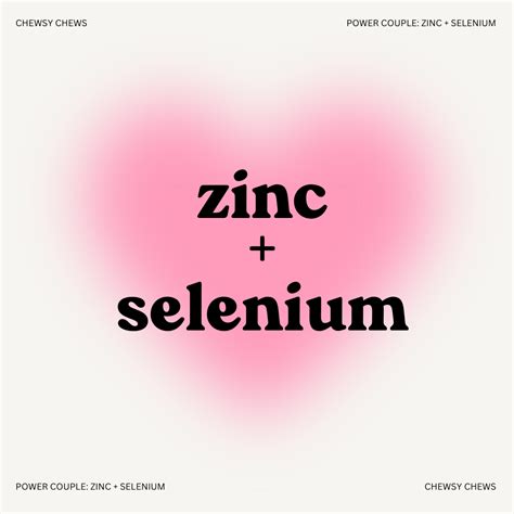 Power Couple Zinc Selenium Chewsy