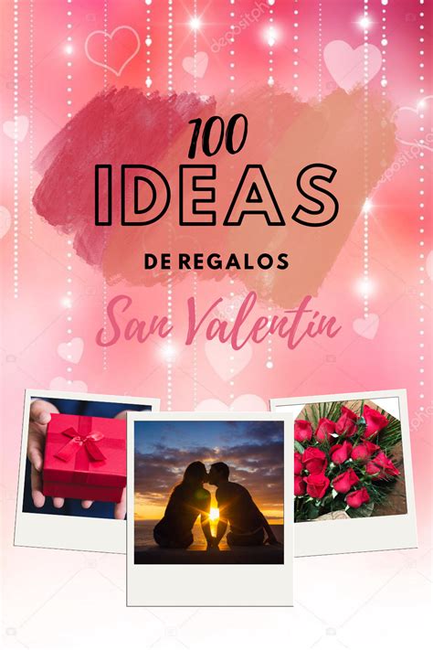 ¡100 Ideas De Regalos Para San Valentín