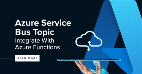 Azure Service Bus Topic Integrate With Azure Functions Wati
