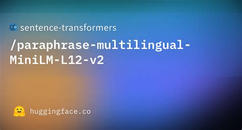 Sentence Transformersparaphrase Multilingual Minilm L12 V2 At Main