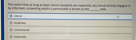 solved the notion that as long as basic moral standards are