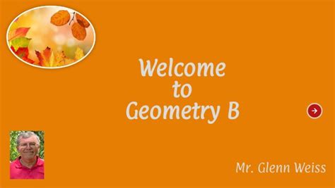 Geometry B Welcome