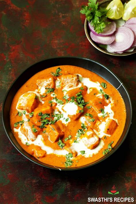Paneer Butter Masala Recipe Swasthis Recipes