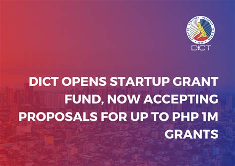 𝐃𝐈𝐂𝐓 𝐨𝐩𝐞𝐧𝐬 𝐒𝐭𝐚𝐫𝐭𝐮𝐩 𝐆𝐫𝐚𝐧𝐭 𝐅𝐮𝐧𝐝 𝐍𝐨𝐰 𝐚𝐜𝐜𝐞𝐩𝐭𝐢𝐧𝐠 𝐩𝐫𝐨𝐩𝐨𝐬𝐚𝐥𝐬 𝐟𝐨𝐫 𝐮𝐩 𝐭𝐨 𝐏𝐇𝐏 𝟏𝐌 𝐠𝐫𝐚𝐧𝐭𝐬