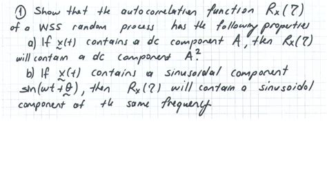 Solved Of A Show That The Auto Correlation Function Rx Chegg