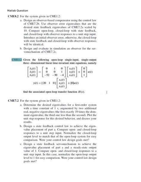 Solved For The System Given In CME A Design An Chegg Com