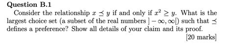 Solved Question B 1 Consider The Relationship Xy If And Chegg Com