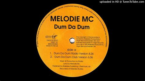 Melodie Mc Dum Da Dum Radio Version 1993 Youtube