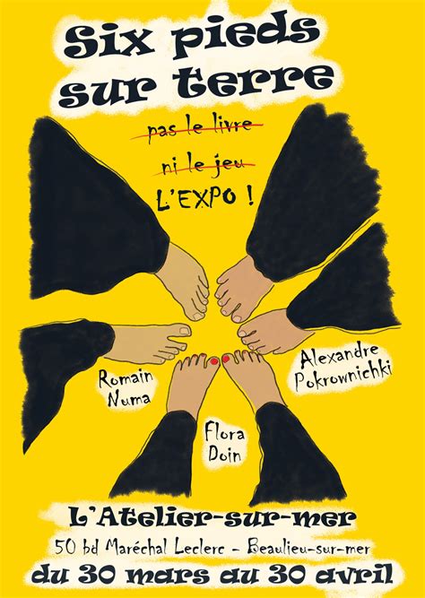 Exposition Six Pieds Sur Terre Fireflyflo