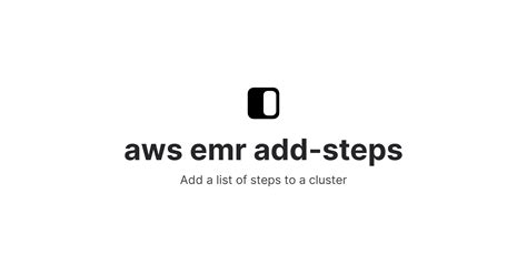 Aws Emr Add Steps Fig