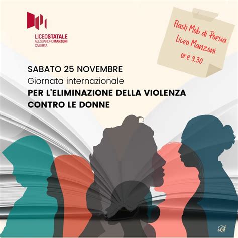Il 25 Novembre Il Liceo Manzoni Di Caserta Onora La Giornata
