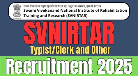 Svnirtar Recruitment 2025 Apply For Typist Clerk And Other Positions Formfees