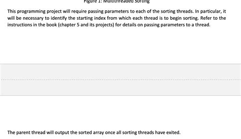 Solved Write A Multithreaded Sorting Program That Works As Chegg