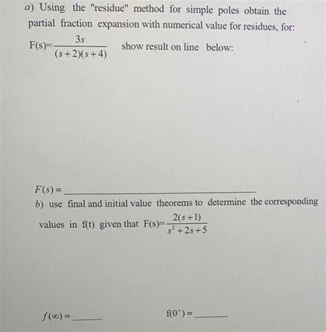 Solved A Using The Residue Method For Simple Poles Obtain Chegg