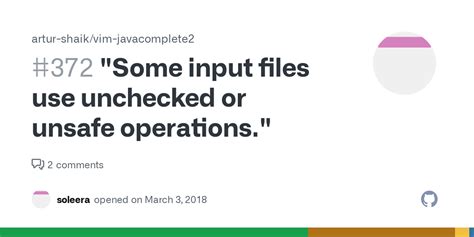 Some Input Files Use Unchecked Or Unsafe Operations · Issue 372