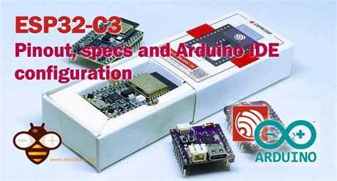 Esp32 C3 Piedinatura Specifiche E Configurazione Dellide Arduino R