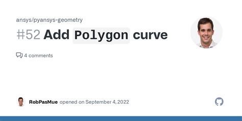 Add Polygon Curve Issue 52 Ansys Pyansys Geometry GitHub