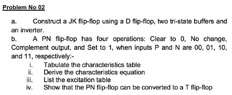 Solved A Construct A JK Flip Flop Using A D Flip Flop Two Chegg
