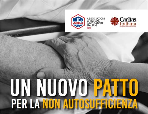 Presentazione Del Nuovo Patto Per La Non Autosufficienza Secondo Welfare