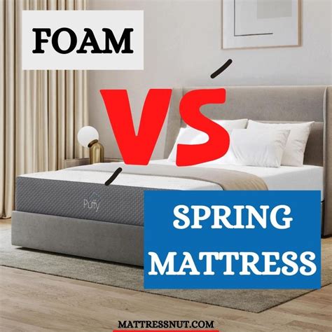 Foam Vs Spring Mattress Our Comparison Difference With Pros And Cons