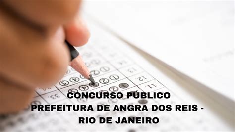 Novo Concurso Público Da Prefeitura De Angra Dos Reis Possui 72 Vagas