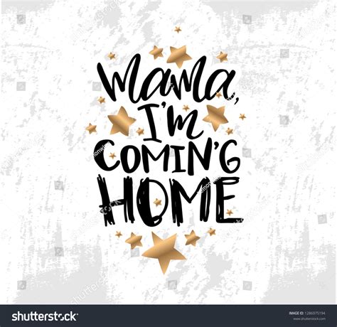 Im Going Home Quotes