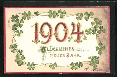PRÄGE AK JAHRESZAHL MIT Kleeblättern Neujahrsgruß 1904 1903 EUR 5 00