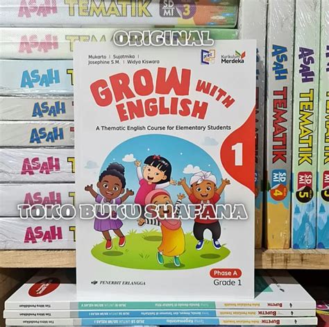 BUKU GROW WITH ENGLISH KELAS 1 SD ERLANGGA KURIKULUM MERDEKA BAHASA
