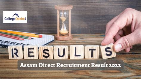 Assam Direct Recruitment Result 2022 For Grade Iii And Iv Expected Soon