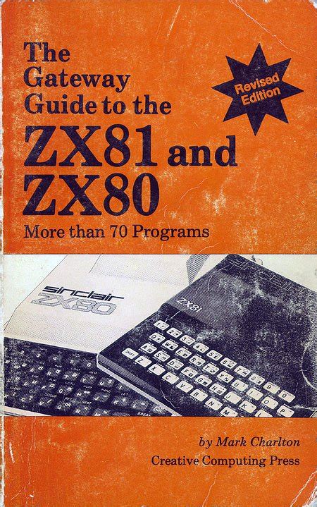 The Gateway Guide To Zx81 And Zx80 Timexsinclair Computers