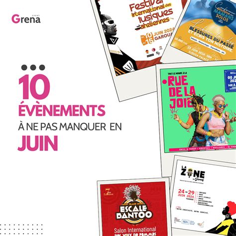 10 événements à Ne Pas Manquer Au Cameroun En Juin 2024 Grena Tickets