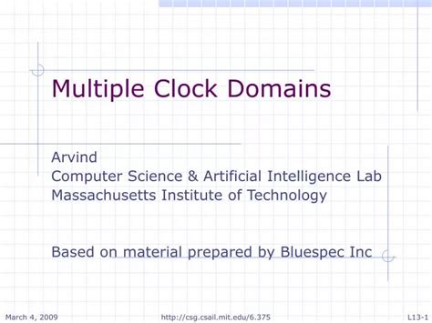 Ppt Multiple Clock Domains Arvind Computer Science And Artificial