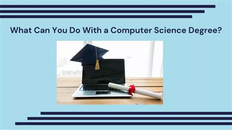 Ppt What Can You Do With A Computer Science Degree Powerpoint