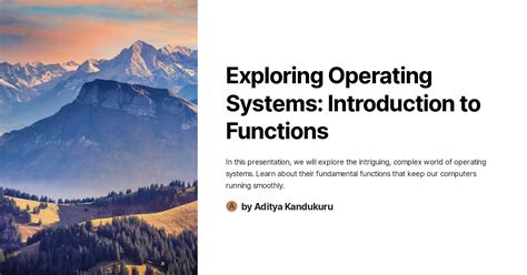 Exploring Operating Systems Introduction To Functions