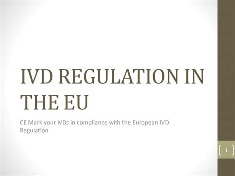 Pdf Ivd Regulation In The Eu Longitude Prize · Agenda •regulatory Background And Definition
