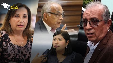 Betssy Chávez y Aníbal Torres habrían elaborado mensaje del golpe de Pedro Castillo Al Vuelo