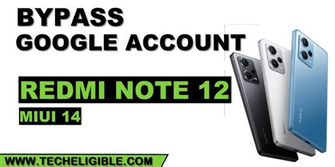Redmi Note 12 Bypass FRP Verification MIUI 14 Version