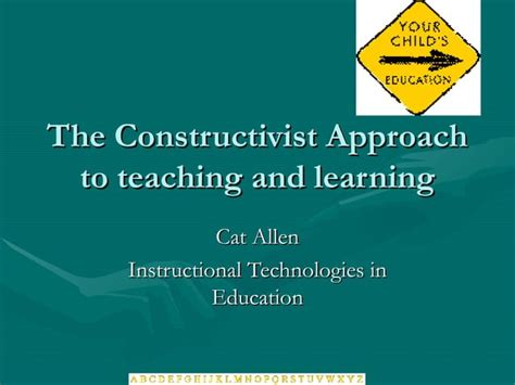 Constructivism Approach In Teaching And Learningppppt Educational Assessment Education
