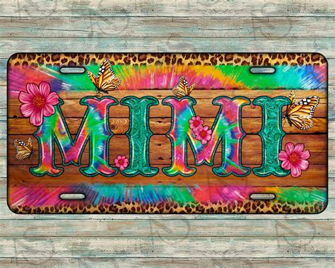 Tie Dye Mimi License Plate Png Sublimation Design Leopard And Floral