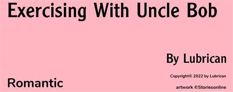 Exercising With Uncle Bob Romantic Sex Story