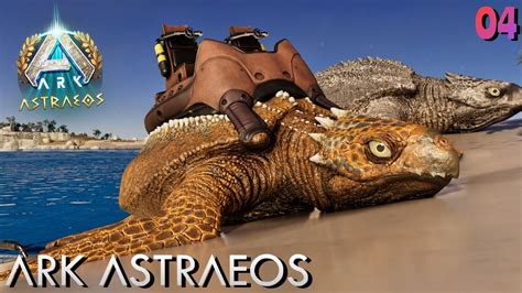 Taming The New Archelon Ark Astraeos S1e4 Youtube